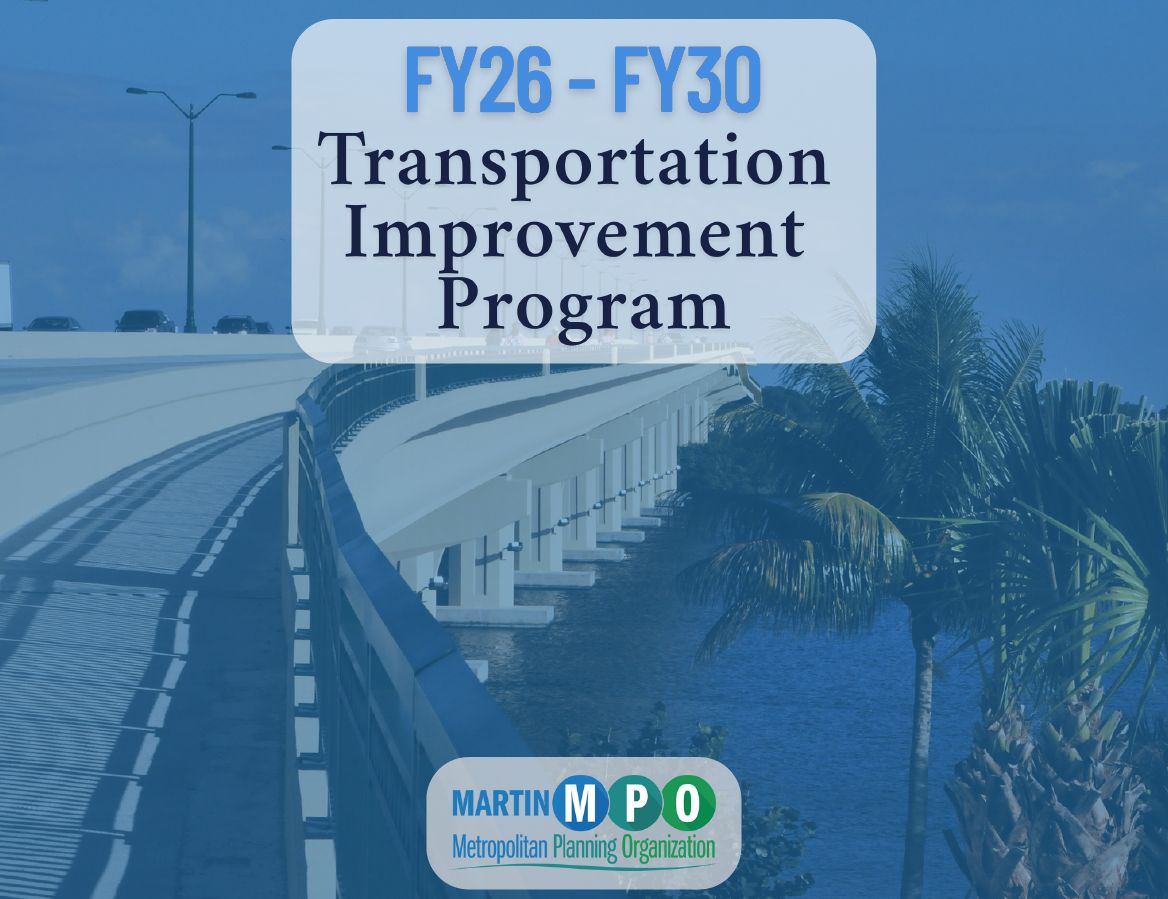 Core Products: Transportation Improvement Program (TIP) - Martin MPO