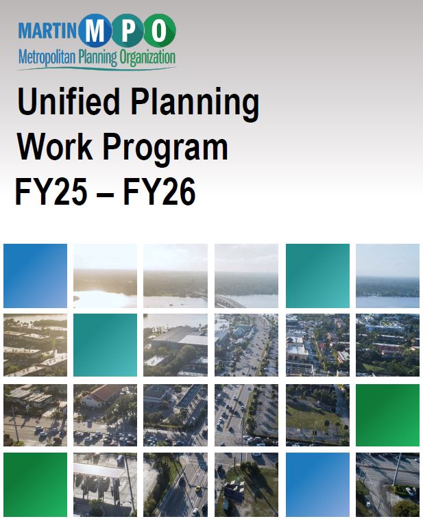 Core Products: Unified Planning Work Program (UPWP) - Martin MPO